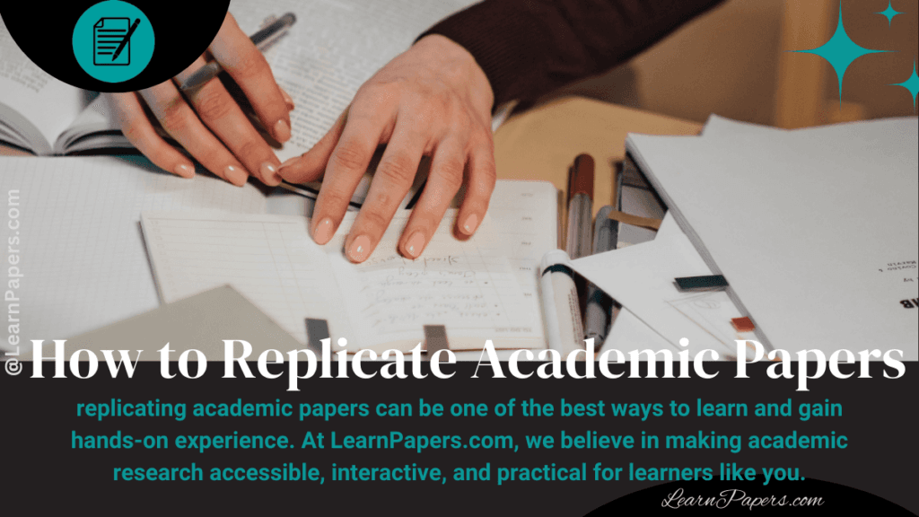 5 steps to replicate academic papers and build your skills.